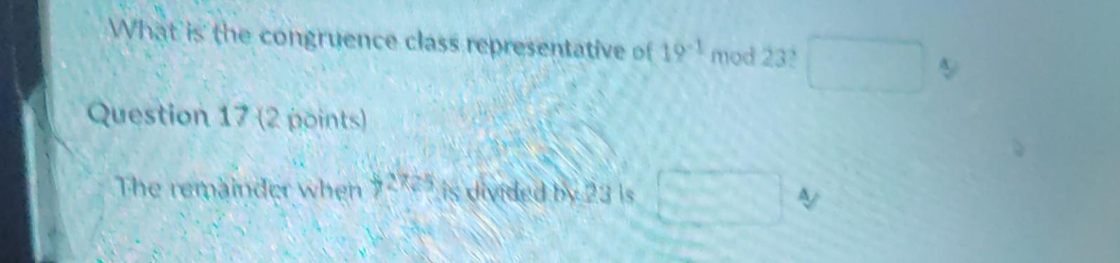 Solved What is the congruence class representative of 19−1 | Chegg.com