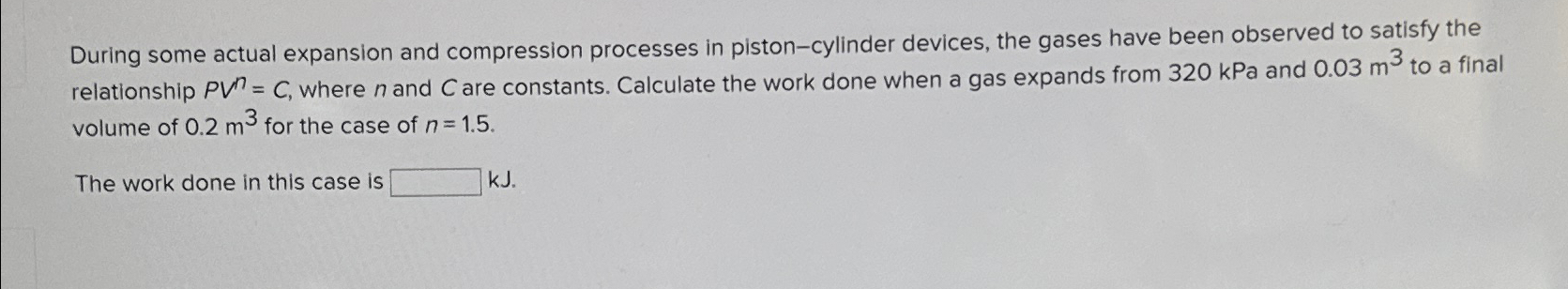 Solved During some actual expansion and compression | Chegg.com