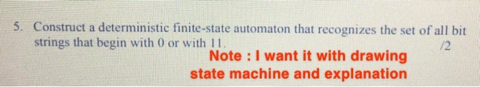 Solved 5 Construct A Deterministic Finite State Automaton