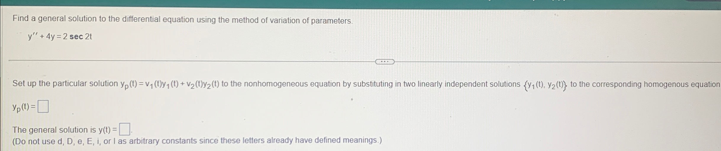 Solved Find a general solution to the differential equation | Chegg.com