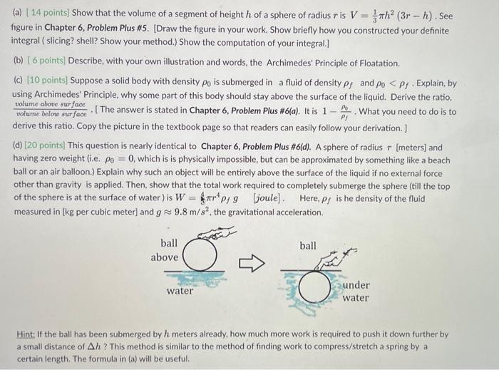 Solved (a) [14 points] Show that the volume of a segment of | Chegg.com