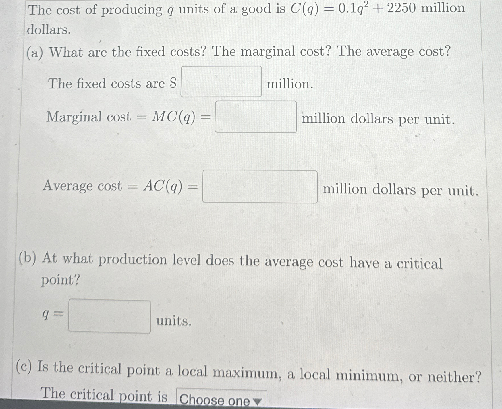 Solved The cost of producing q ﻿units of a good is | Chegg.com