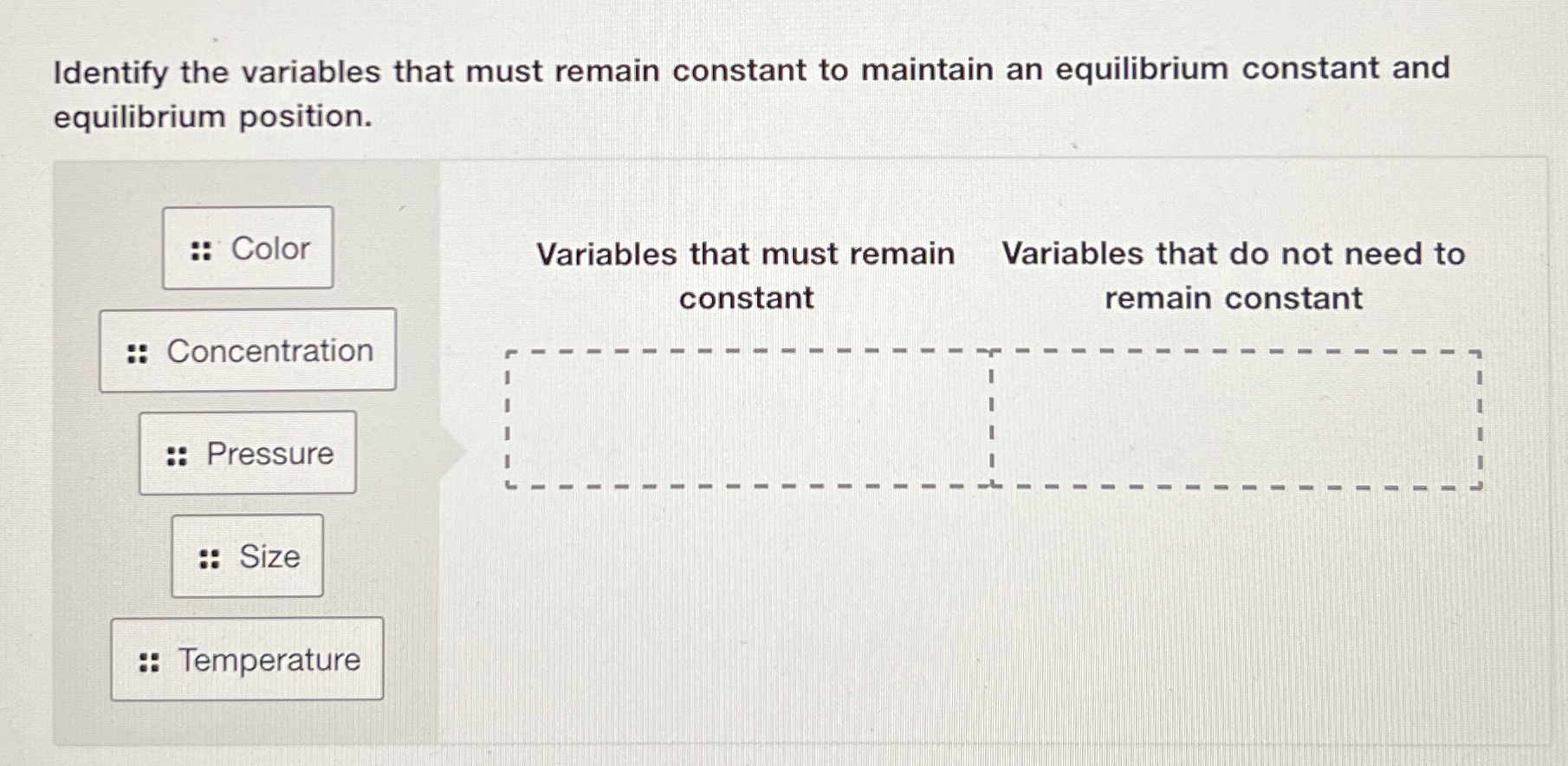Solved Identify the variables that must remain constant to | Chegg.com