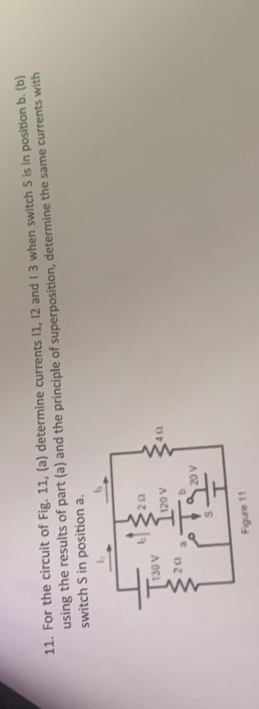 Solved For the circuit of Fig. 11, (a) ﻿determine currents | Chegg.com