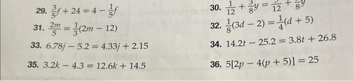 Solved 29. +24-4-2 31. 2=(2m-12) 5 33. 6.78j - 5.2 = 4.33j + | Chegg.com