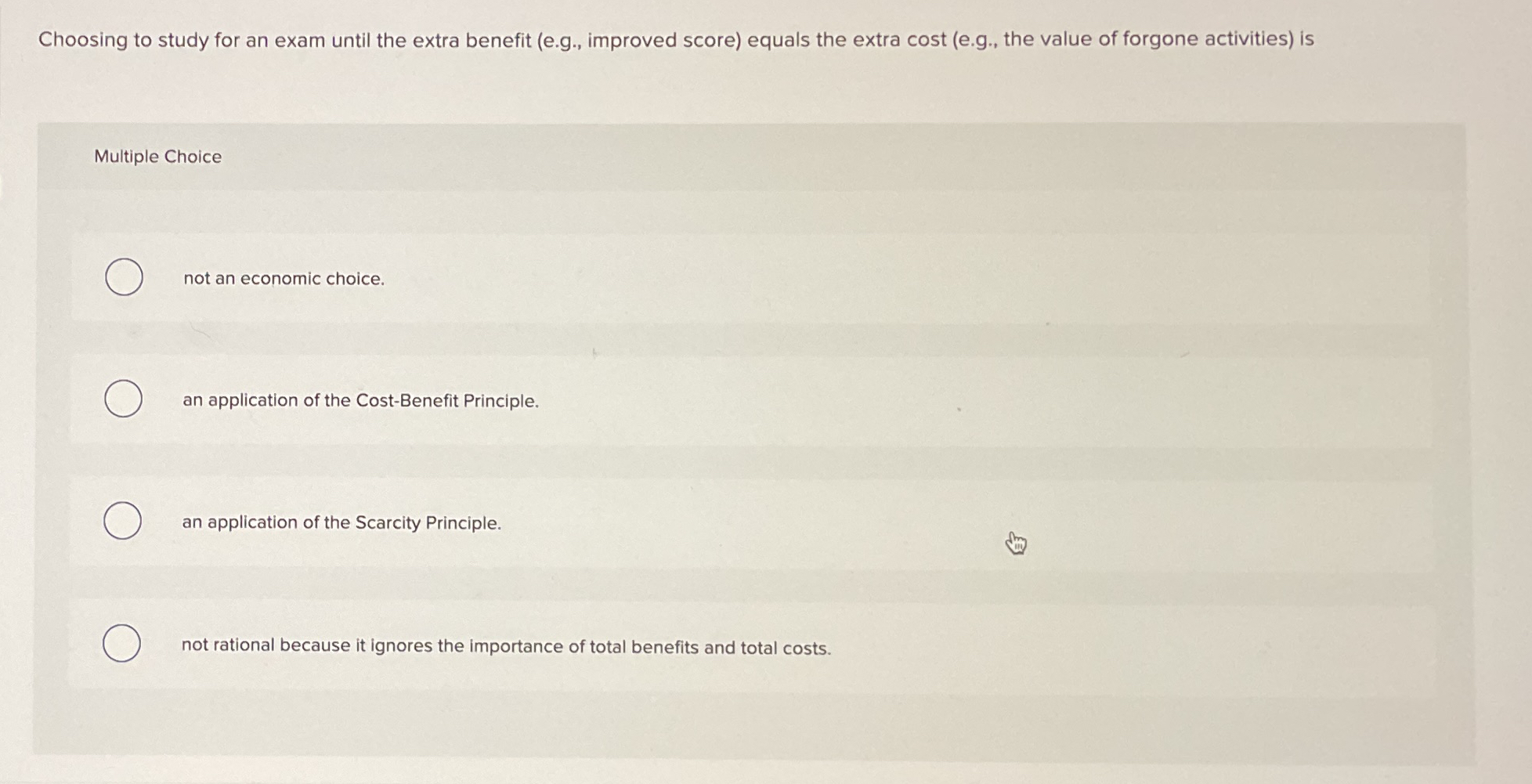 Solved Choosing to study for an exam until the extra benefit | Chegg.com