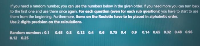 Solved If you need a random number, you can use the numbers | Chegg.com