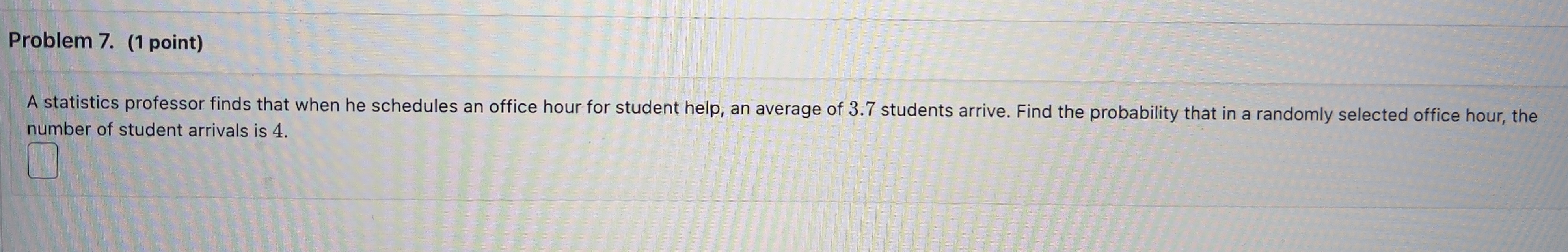 Solved Problem 7. (1 ﻿point)A statistics professor finds | Chegg.com