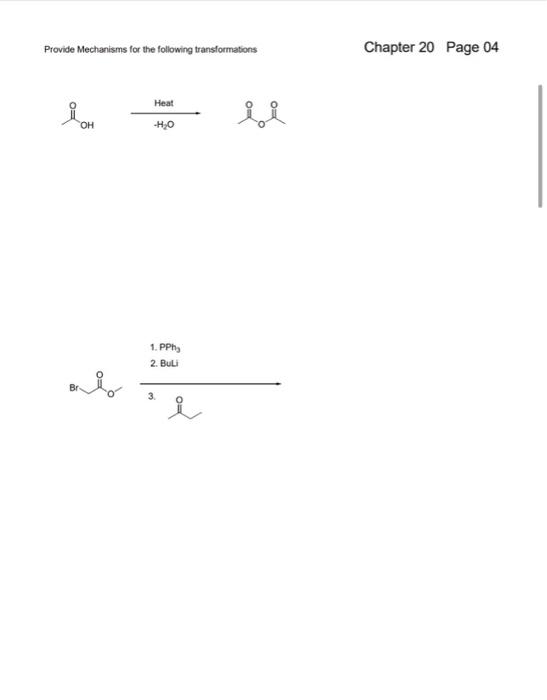 Solved Provide Mechanisms for the following transformations | Chegg.com