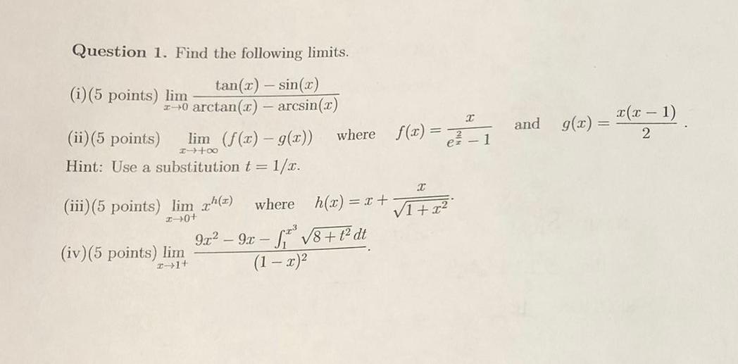 Solved Question 1. Find the following limits. (i) (5 points) | Chegg.com