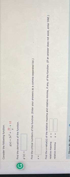 Solved Consider the following function. g(x)=2x2+x32+12 Find | Chegg.com