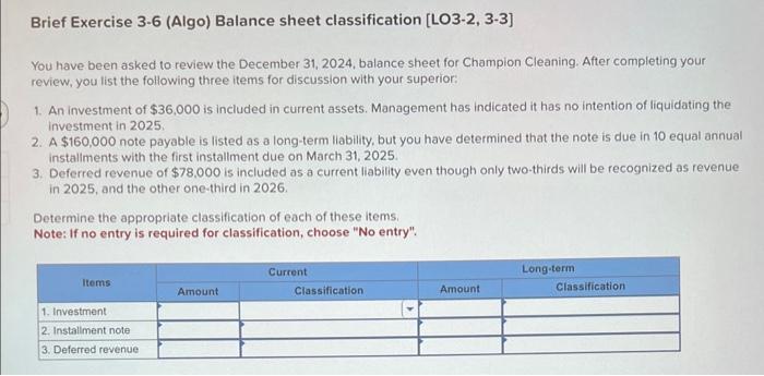 Solved Brief Exercise 3-6 (Algo) Balance sheet | Chegg.com Solved Brief Exercise 3-6 (Algo) Balance sheet | Chegg.com