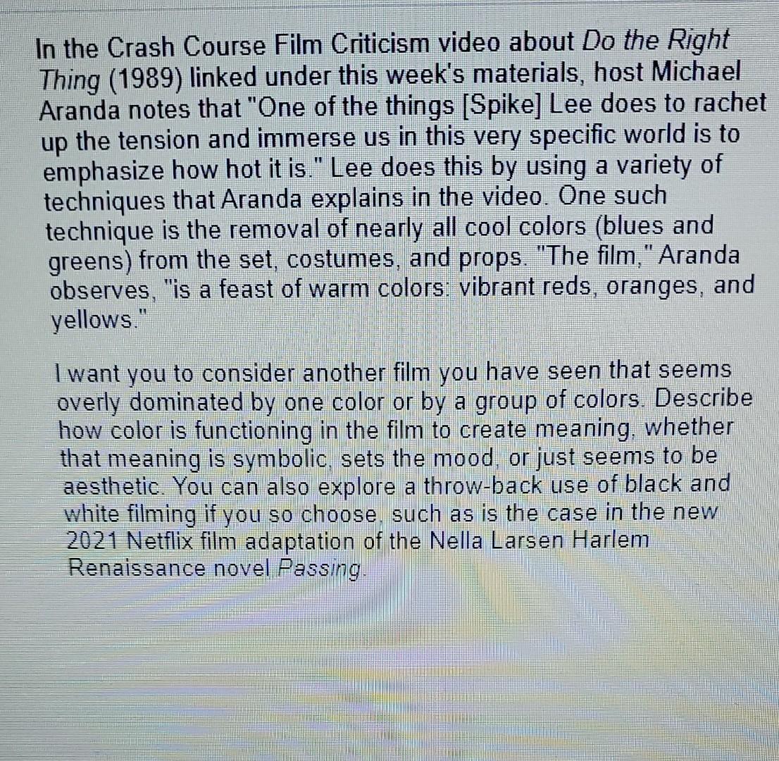 In the Crash Course Film Criticism video about Do the | Chegg.com