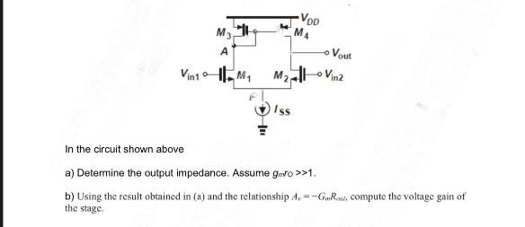 Solved In the circuit shown above a) Determine the output | Chegg.com