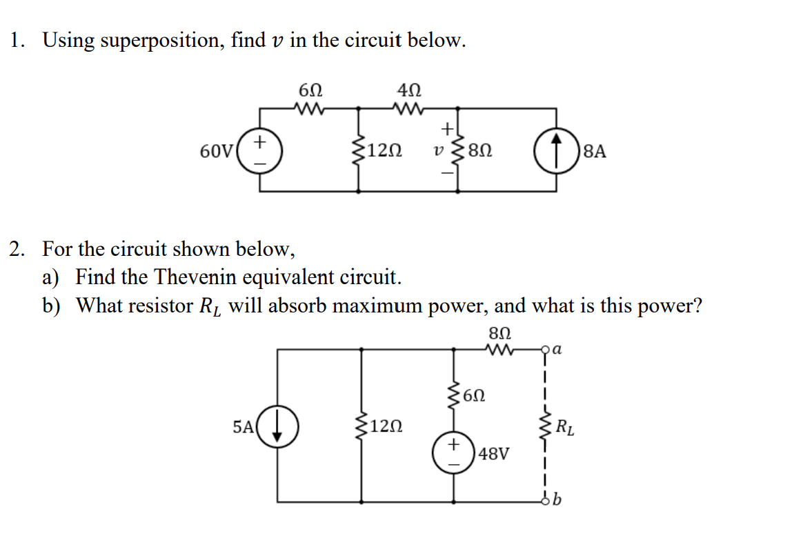 Solved Using superposition, find v ﻿in the circuit below.For | Chegg.com