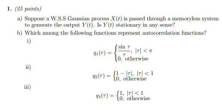 Solved (25 ﻿points)a) ﻿Suppose a W.S.S Gaussian process x(t) | Chegg.com