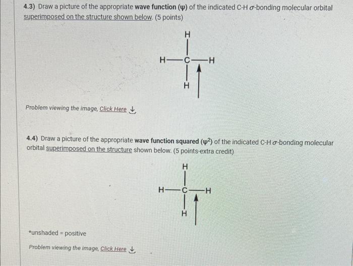4.3) Draw a picture of the appropriate wave function | Chegg.com