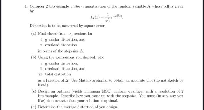 Solved scalar quantization problem please honest answer or | Chegg.com Solved scalar quantization problem please honest answer or | Chegg.com