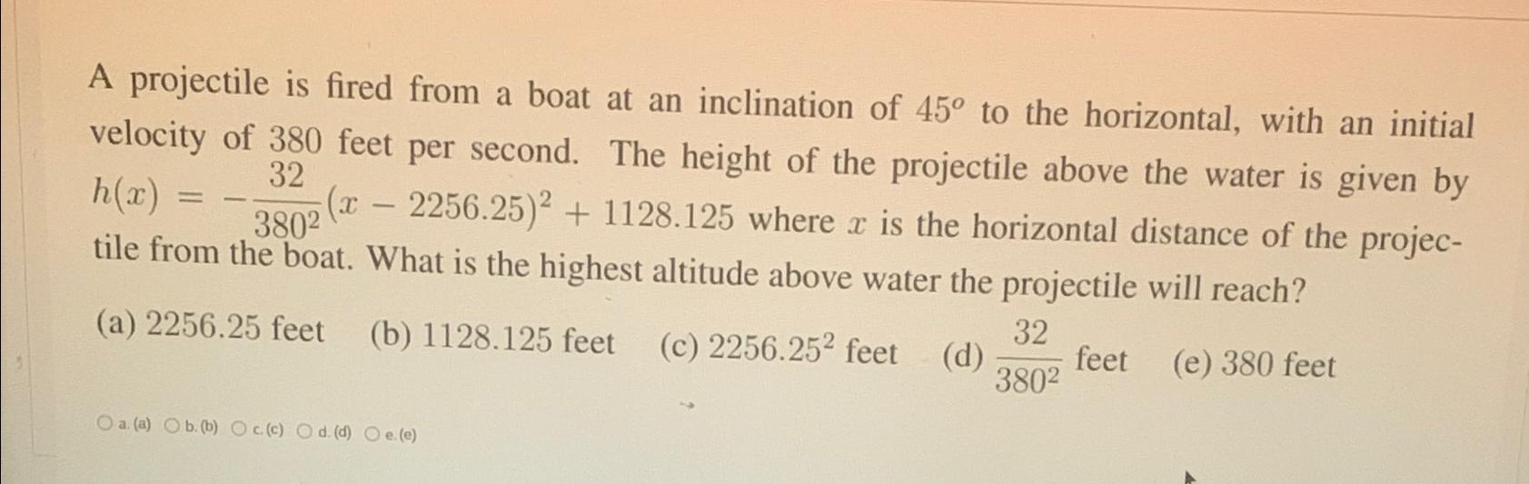 Solved A projectile is fired from a boat at an inclination | Chegg.com