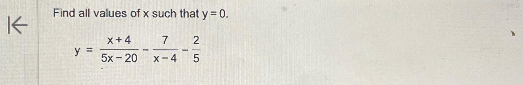 Solved Find all values of x ﻿such that | Chegg.com