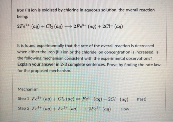 Solved Iron (II)ion is oxidized by chlorine in aqueous | Chegg.com