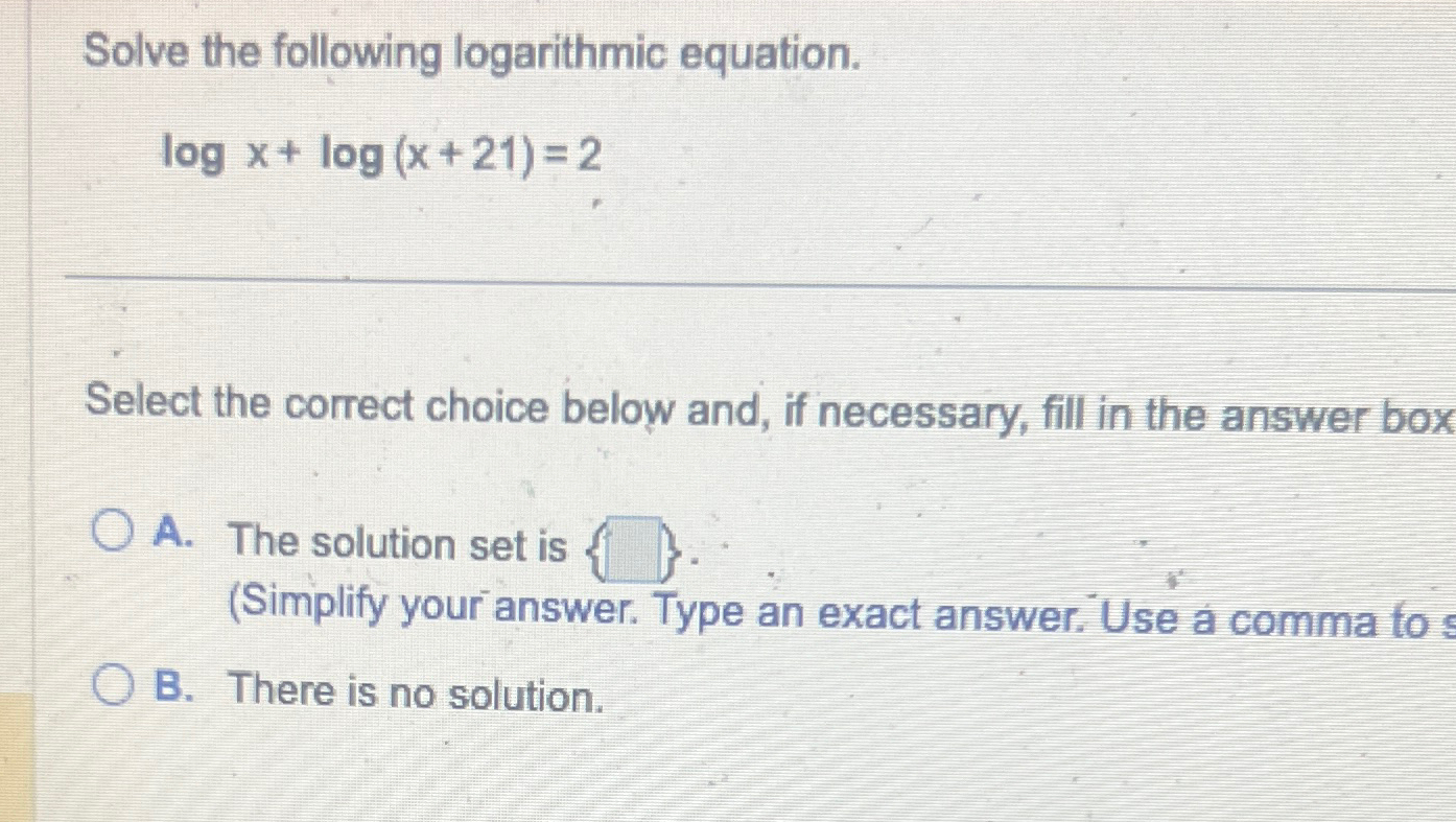 Solved Solve the following logarithmic | Chegg.com