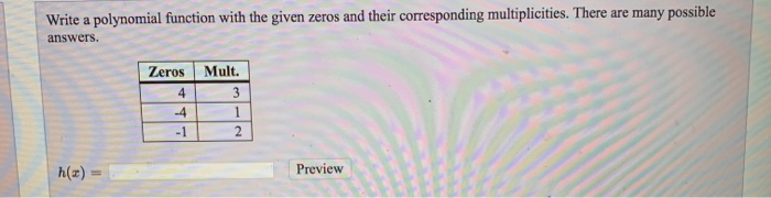Solved many possible zeros and their corresponding | Chegg.com