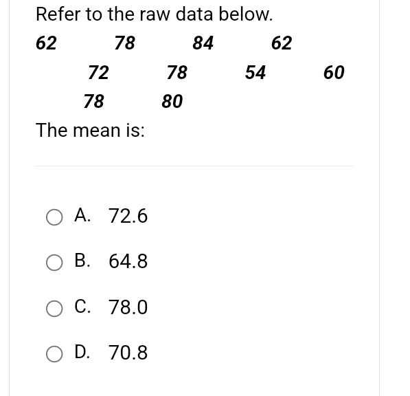 Solved Refer to the raw data below.The mean | Chegg.com