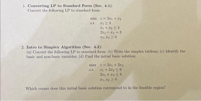 Solved 1. Converting LP to Standard Form (Sec. 4.1): Convert | Chegg.com