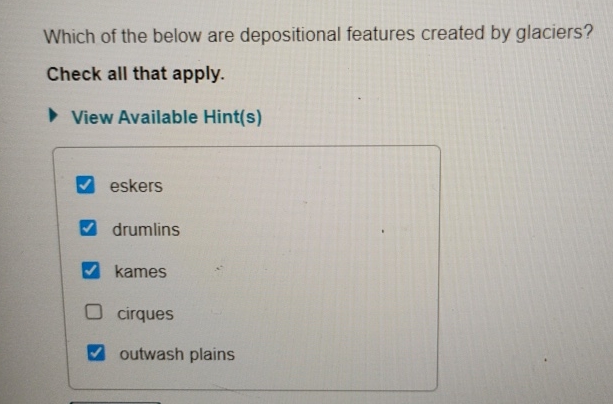 Solved Which of the below are depositional features created | Chegg.com