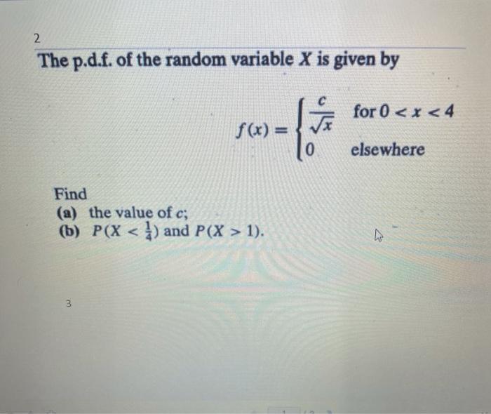 Solved 2 The p.d.f. of the random variable X is given by for | Chegg.com