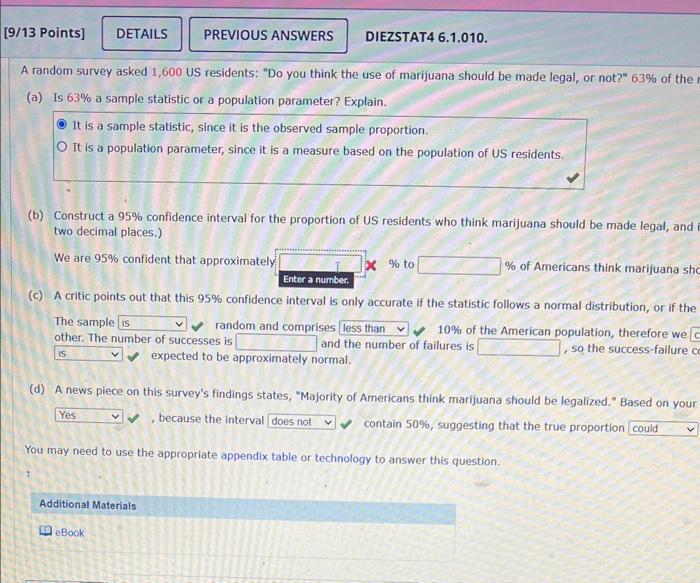 Solved A random survey asked 1,600 US residents: "Do you | Chegg.com