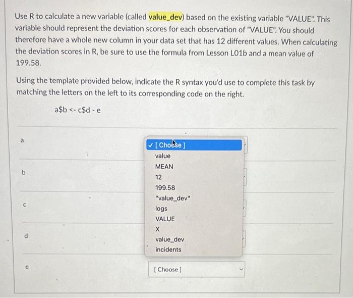 Solved Use R to calculate a new variable (called value_dev) | Chegg.com