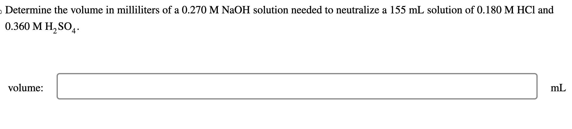Solved Determine the volume in milliliters of a 0.270MNaOH | Chegg.com