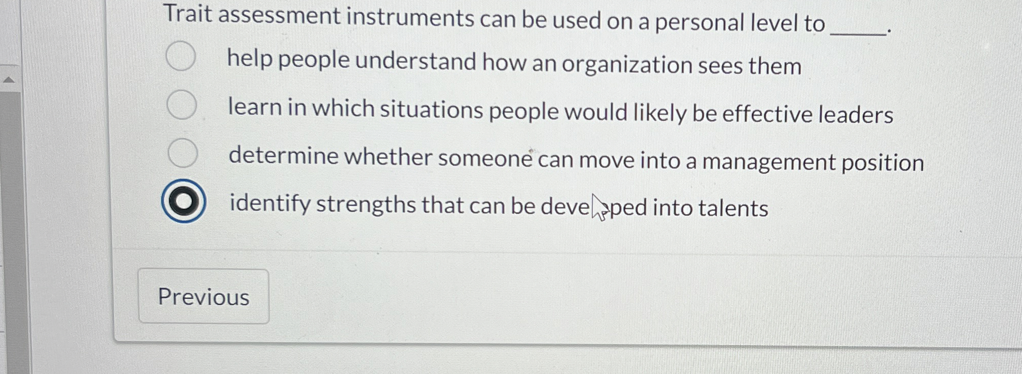 Solved Trait assessment instruments can be used on a | Chegg.com
