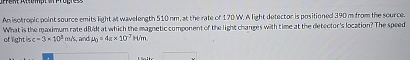 Solved An isotropic point source emits Fght a wavalength | Chegg.com