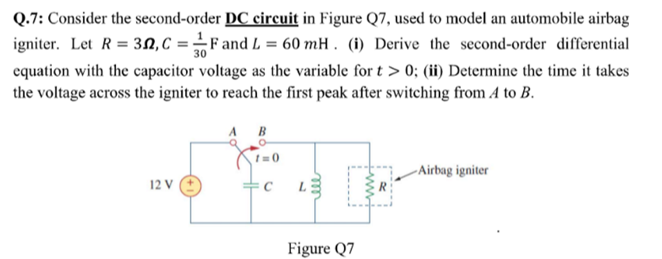Solved Q.7: Consider the second-order DC ﻿circuit in ﻿Figure | Chegg.com