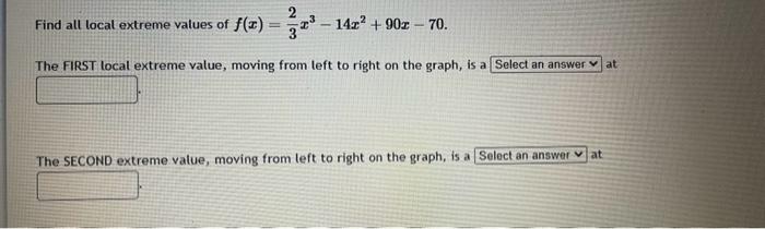 Solved Find all local extreme values of | Chegg.com