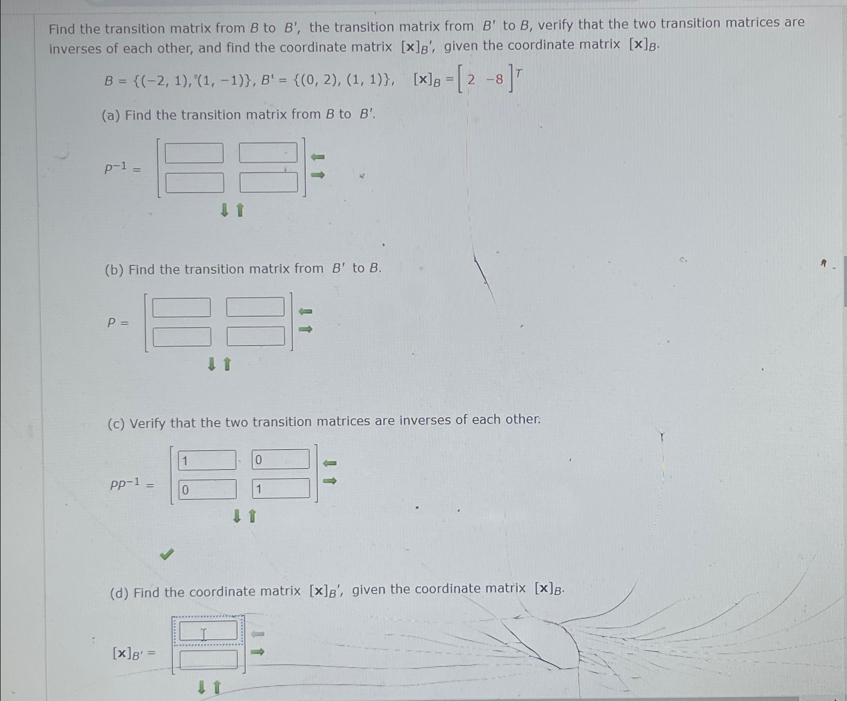 Find the transition matrix from B ﻿to B', ﻿the | Chegg.com