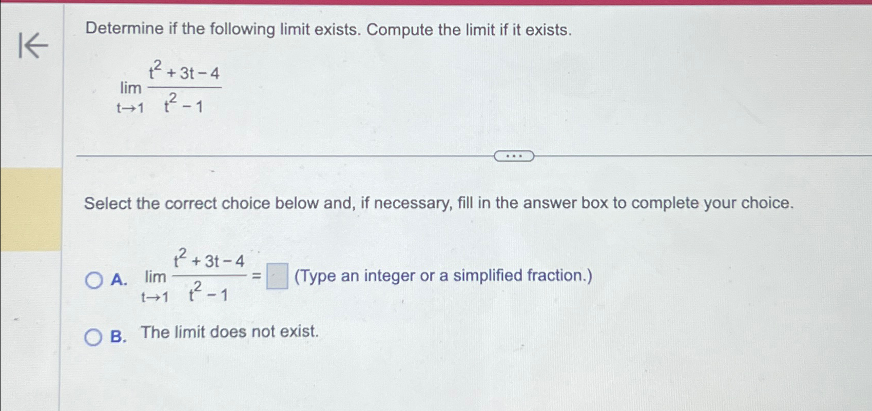 Solved Determine if the following limit exists. Compute the | Chegg.com