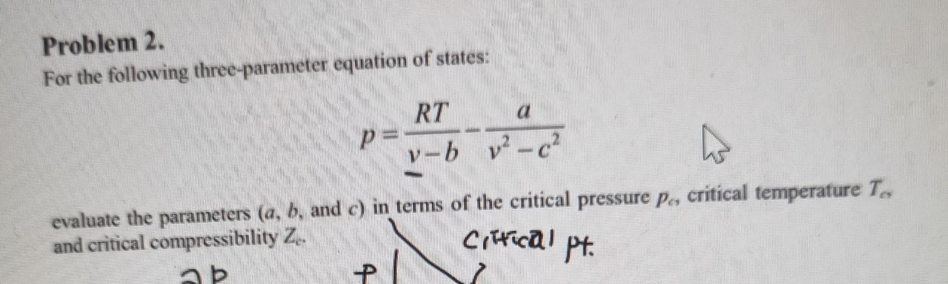 Solved Problem 2. For the following three-parameter equation | Chegg.com