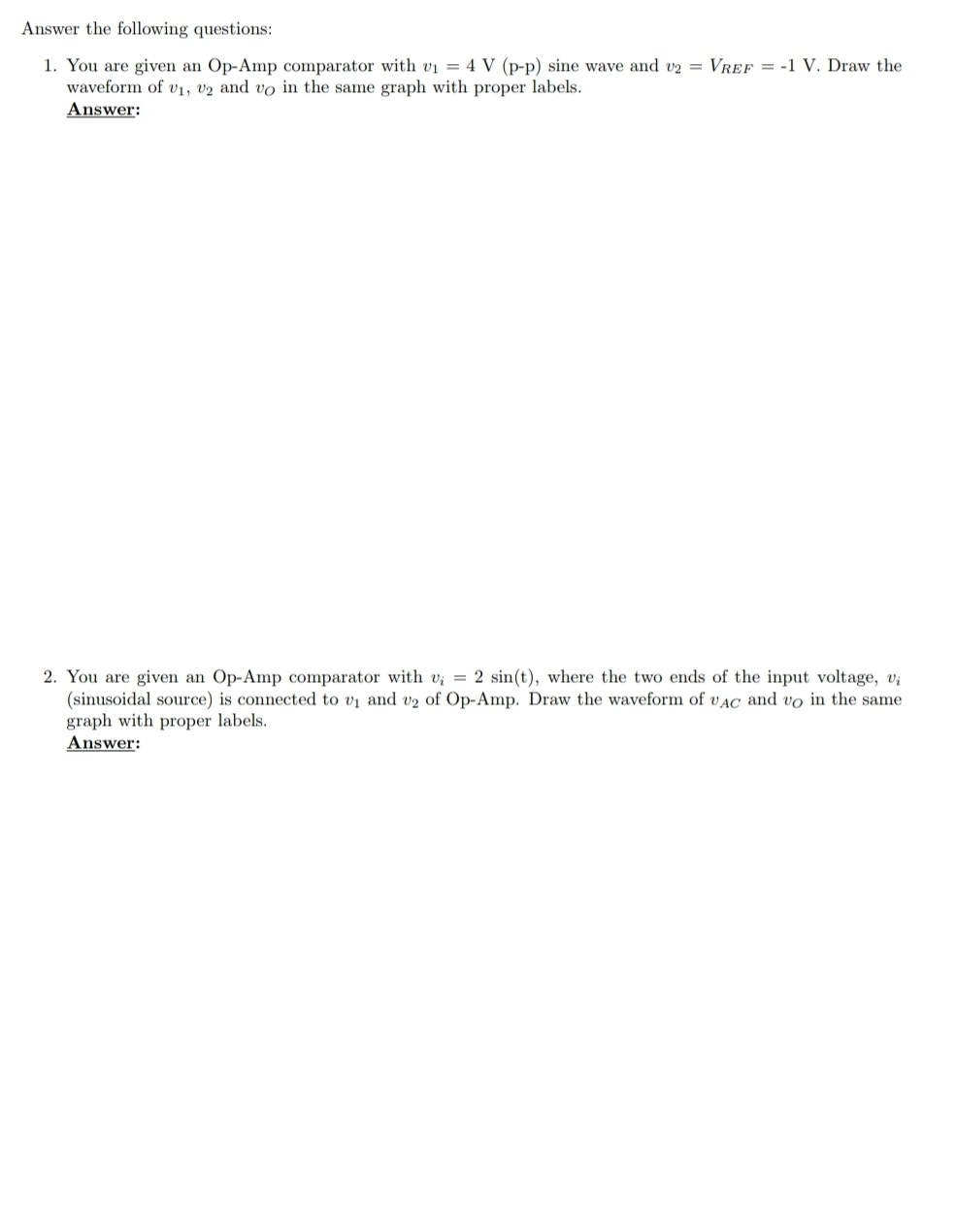 Solved Answer the following questions:You are given an | Chegg.com