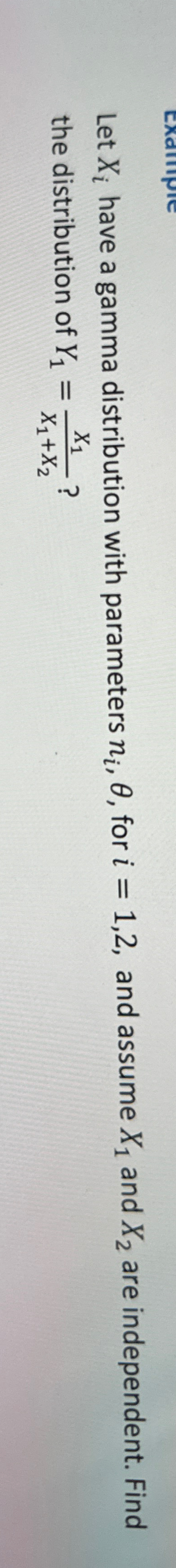 Solved Let xi ﻿have a gamma distribution with parameters | Chegg.com