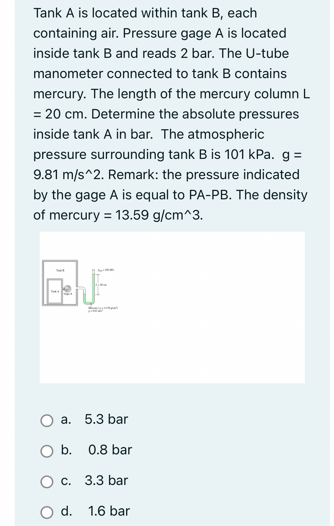 Solved Tank A ﻿is located within tank B, ﻿each containing | Chegg.com