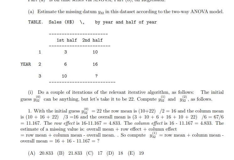 Solved (a) ﻿Estimate the missing datum y32 ﻿in this dataset | Chegg.com