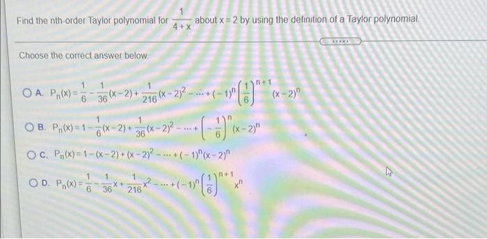 Solved Find the nth-order Taylor polynomial for about x = 2 | Chegg.com