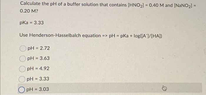 Solved Calculate the pH of a buffer solution that contains | Chegg.com