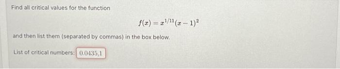 Solved Find all critical values for the function | Chegg.com
