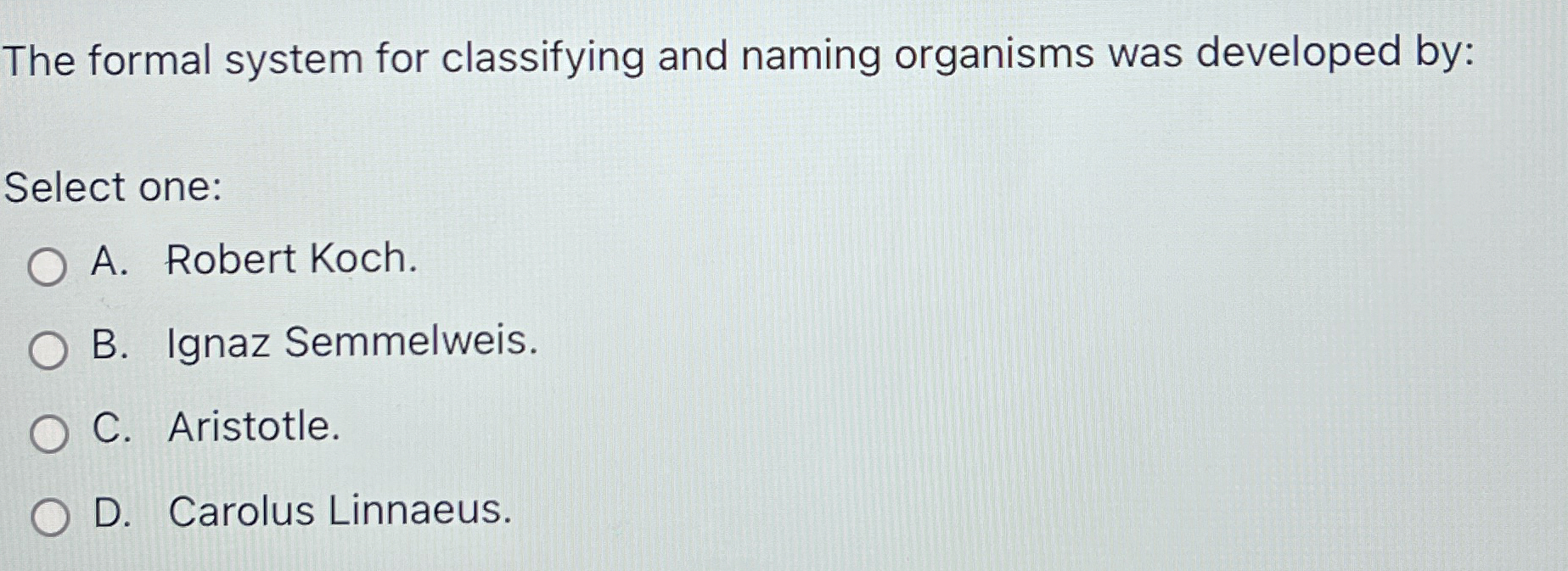 Solved The formal system for classifying and naming | Chegg.com