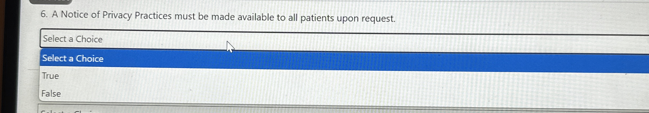 Solved A Notice of Privacy Practices must be made available | Chegg.com